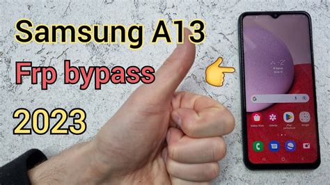 Samsung A13 Frp Bypass Android 13 How To Unlock Google Account Galaxy A13 YouTube