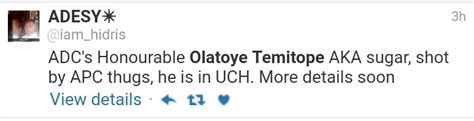 Temitope Olatoye Sugar Dies In Uch After He Was Shot Politics 5