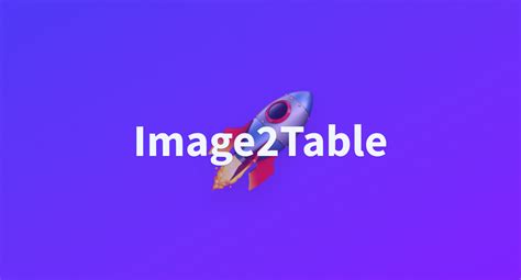 Image2table A Hugging Face Space By Trysem