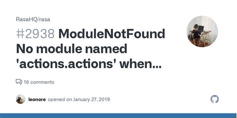 ModuleNotFoundError No Module Named Actions Actions When Trying To