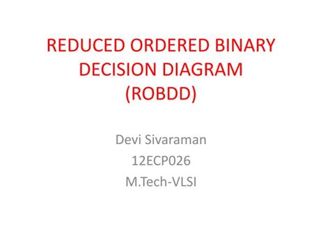 Reduced Ordered Binary Decision Diagram Pptx Programming Languages