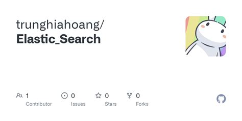 GitHub Trunghiahoang Elastic Search