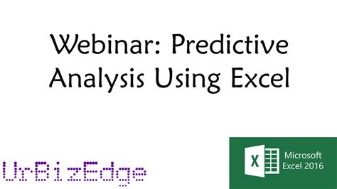 Slides File And Recording Of Webinar On Predictive Analysis Using
