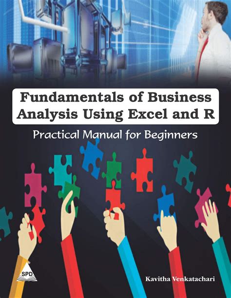 Buy Fundamentals Of Business Analytics Using Excel And R Practical Manual For Beginners Book