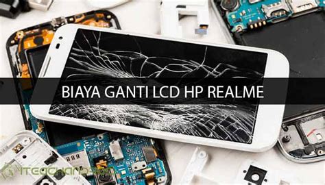 Harga Mengganti Layar Lcd Hp Yang Lepas Panduan Dan Perbandingan Biaya Aramedia Id