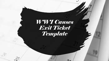 WWI Causes Exit Ticket By Newcomer For You TPT