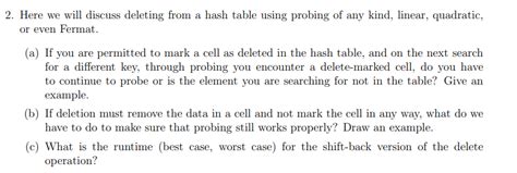 solved 2 here we will discuss deleting from a hash table