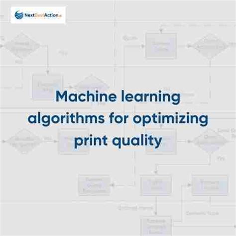 Ai Use Case Optimize Print Quality With Machine Learning Algorithms