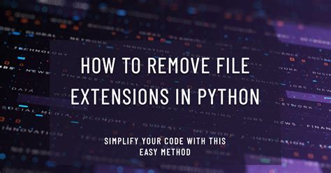 How To Remove File Extensions In Python