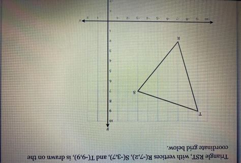 Solved Triangle RST With Vertices R S And Chegg