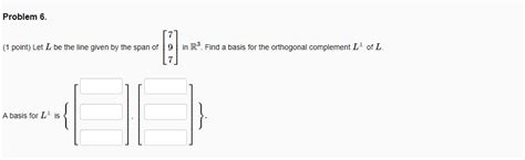 Solved Problem Point Let L Be The Line Given By The Chegg Com