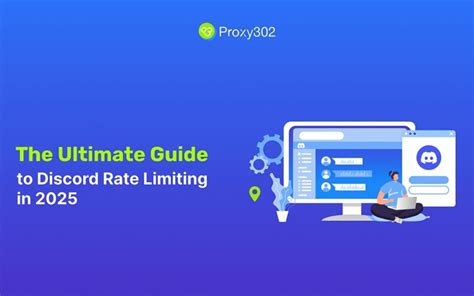 The Ultimate Guide To Discord Rate Limiting In 2025 Proxy302 Blog