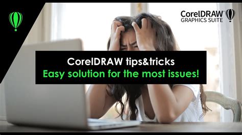 Coreldraw Tipsandtricks How To Fix The Most Issues In Coreldraw 2022 And Older Versions Youtube