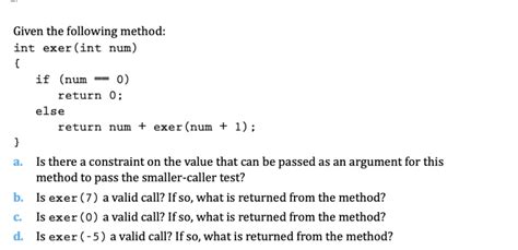Solved Given The Following Method Int Exerint Num If