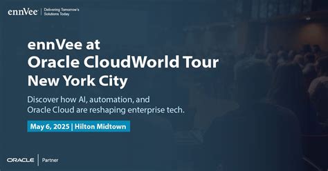 Were Excited To Be Heading To Oracle Cloudworld Tour New York City On May 6 Ennvee