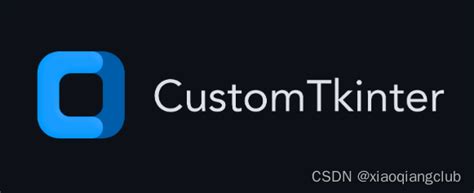 Customtkinter：创建现代、可定制的python Ui Csdn博客