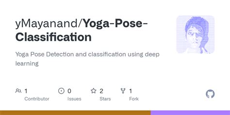Github Ymayanandyoga Pose Classification Yoga Pose Detection And Classification Using Deep