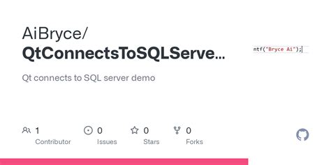 Github Aibryceqtconnectstosqlserverdemo Qt Connects To Sql Server Demo