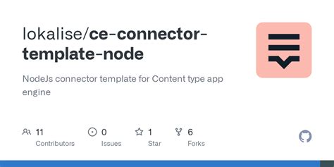 GitHub Lokalise Ce Connector Template Node NodeJs Connector Template For Content Type App Engine