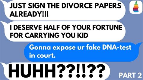 Part 2 【texts】cheating Wife Fakes Pregnancy Test Wants A Divorce So She Can Get Half Of My