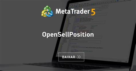 Baixar Grátis O Script Opensellposition De Godzilla Para Metatrader