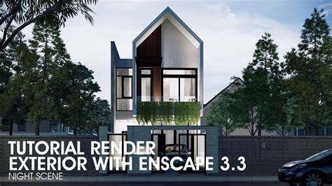 Easy Render With Enscape Night Scene Tutorial Youtube Easy Render With Enscape Night Scene Tutorial Youtube