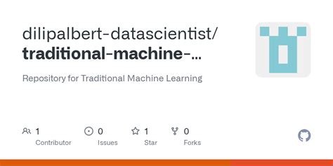 Github Dilipalbert Datascientist Traditional Machine Learning Repository For Traditional