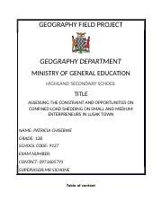 GEOGRAPHY FIELD PROJECT PATRICIA Docx GEOGRAPHY FIELD PROJECT GEOGRAPHY DEPARTMENT MINISTRY OF