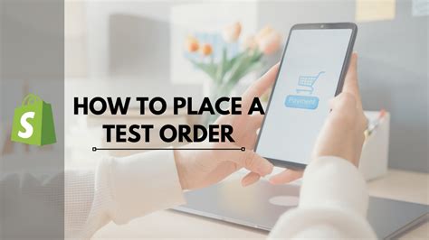 How To Place A Test Order On Your Shopify Store