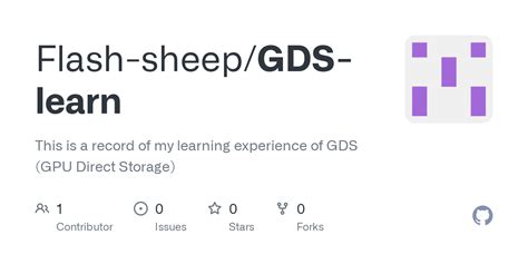 github flash sheep gds learn this is a record of my learning experience of gds gpu direct