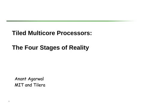 Pdf Tiled Multicore Processors The Four Stages Of Reality · 1 Tiled