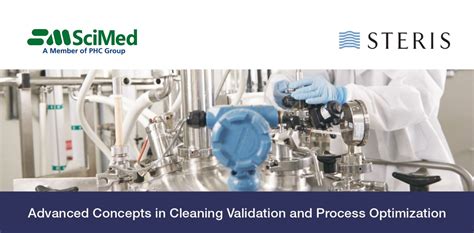 Advanced Concepts In Cleaning Validation And Process Optimization Scimed Asia Pte Ltd A