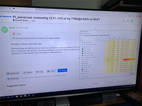 Pi Server Exe Consuming 12 5 CPU Of My 7700k 4 8GHz On IDLE Pimax