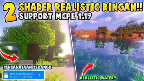MANTAPZ TOP BEST 2 SHADERS MCPE 1 19 1 18 REALISTIC TERBAIK RINGAN NO LAG Rtx Shaders