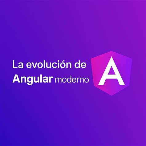 🚀 Explorando El Futuro De Angular 🚀 Disid