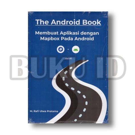 Promo Buku Membuat Aplikasi Dengan Mapbox Pada Android Jilid 1 Diskon