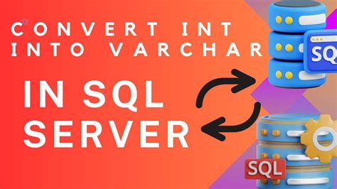 How To Change Column Type Int Into Varchar In SQL Server SQL