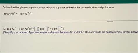 Solved Determine The Given Complex Number Raised To A Power