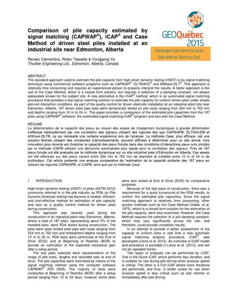 Comparison Of Pile Capacity Estimated By Capwap Icap And Case Method
