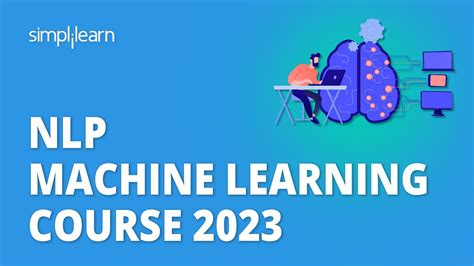 🔥 Nlp Machine Learning Course 2023 Learn Nlp From Scratch In 8 Hours Simplilearn Youtube