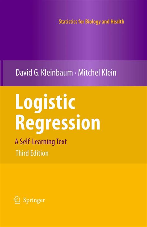 Logistic Regression A Self Learning Text Statistics For Biology And