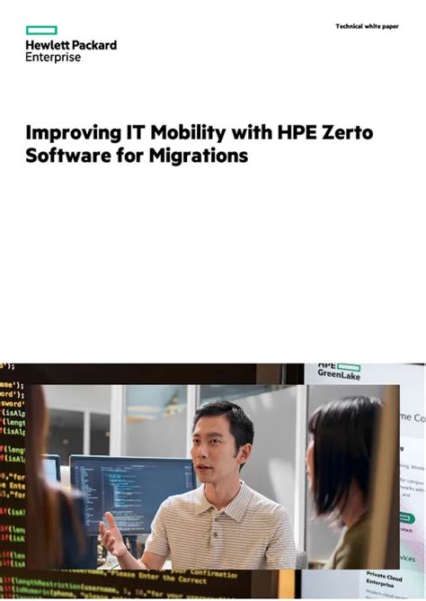 Improving It Mobility With Hpe Zerto Software For Migrations