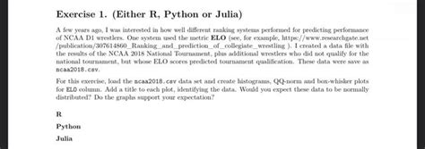 exercise 1 either r python or julia a few years