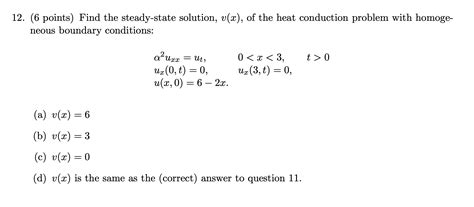 Solved 12 6 Points Find The Steady State Solution V X Chegg Com