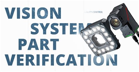 Vision System Part Verification Enhancing Accuracy And Quality Control In Injection Molding