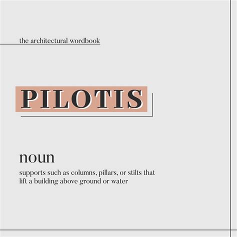 The Architectural Wordbook Pilotis One Edge Designs