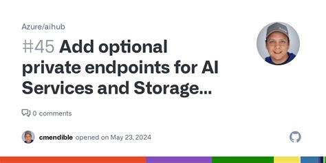 Add Optional Private Endpoints For AI Services And Storage Accounts