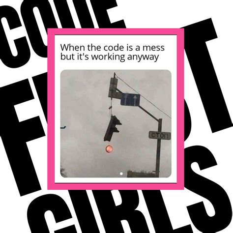 Code First Girls On Linkedin Codefirstgirls Womenintech Codingmemes