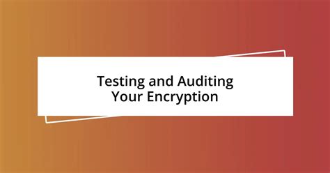 my best practices for data encryption uk