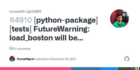 Python Package Tests Futurewarning Loadboston Will Be Removed In